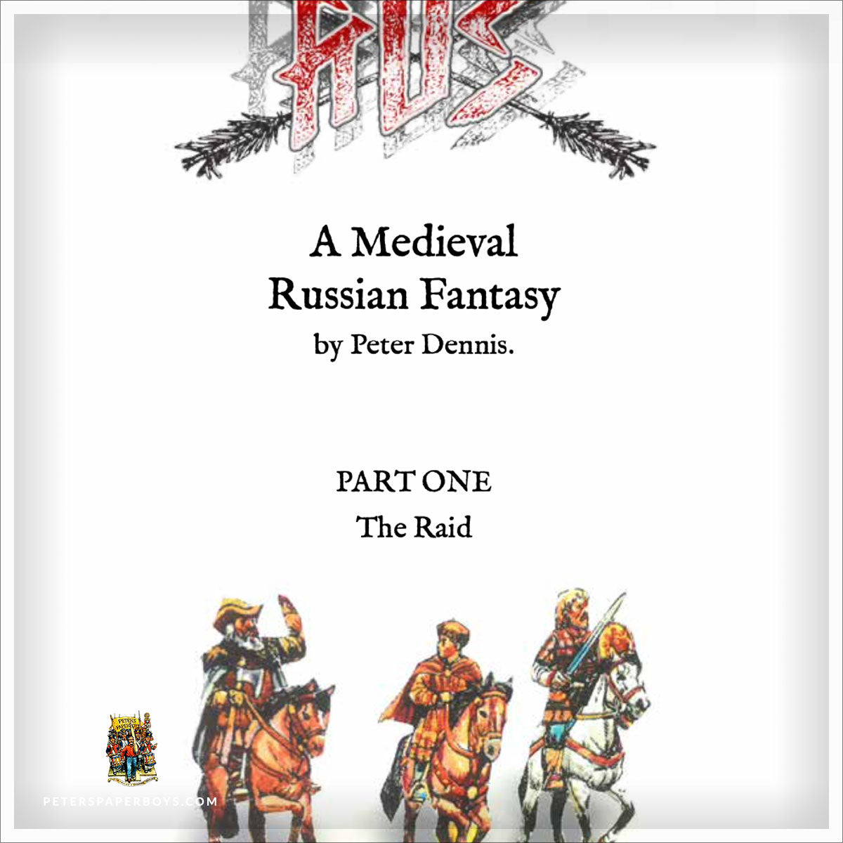 RUS - A Medieval Russian Fantasy - Free Download – Peter's Paperboys